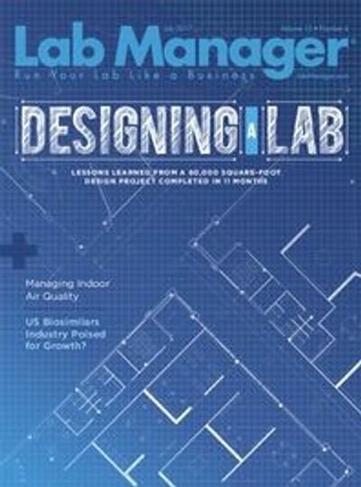 Magazine Issue - July 2017 | Designing a Lab | Lab Manager